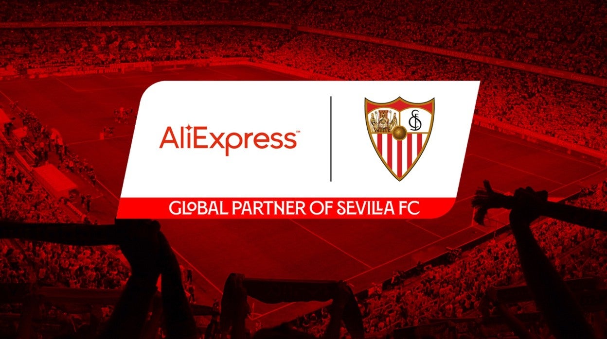 AliExpress estará en la parte posterior de la camiseta del Sevilla