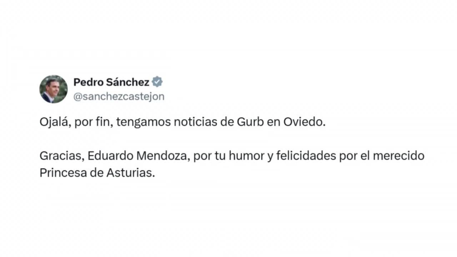 Pedro Sánchez felicita a Mendoza: "Ojalá, por fin, tengamos noticias de ...