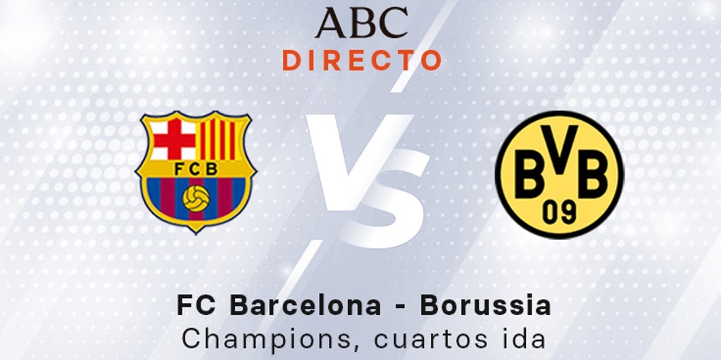 Barcelona - Borussia Dortmund, estadísticas del partido de la Champions