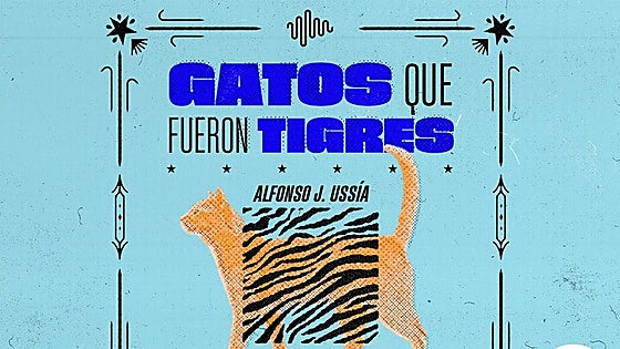 Gatos que fueron tigres, últimas noticias - ABC - Página 2