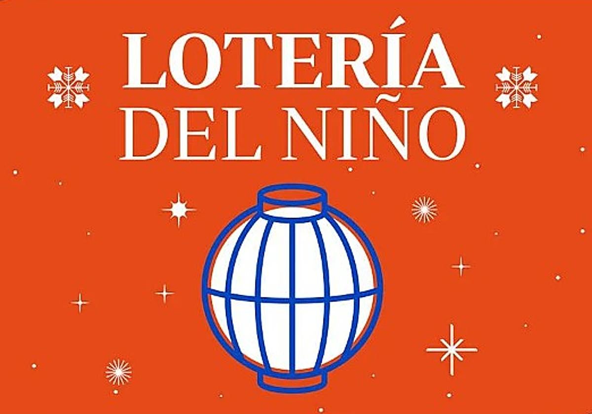 ¿Cuándo es la Lotería del Niño y cuáles son los premios que se pueden ...