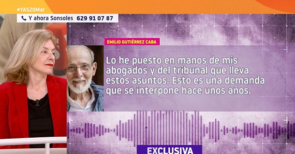 Emilio Gutiérrez Cava en el ojo del huracán: su ex pareja la acusa de ...