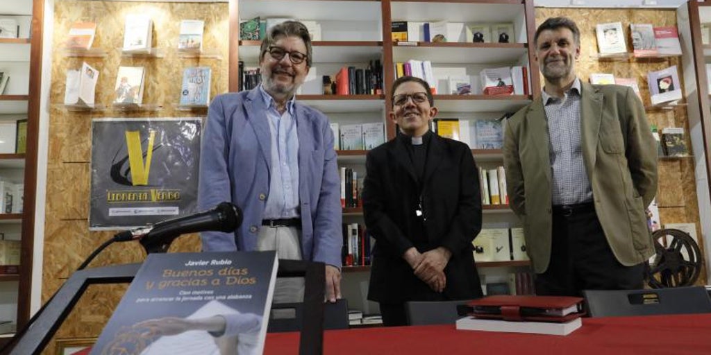 Javier Rubio: «Doy diariamente las gracias a Dios porque experimento la ...